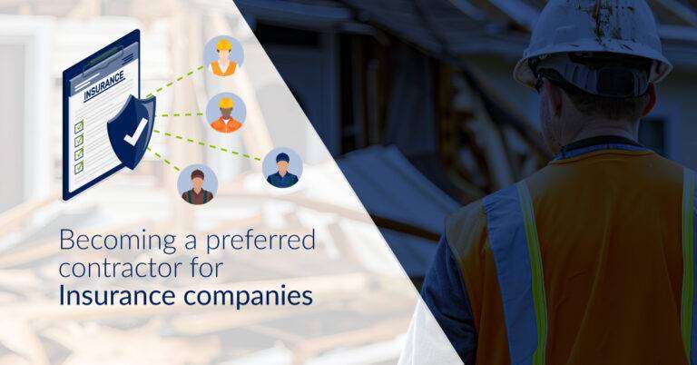 Becoming a Preferred Contractor for Insurance Companies - Cm3